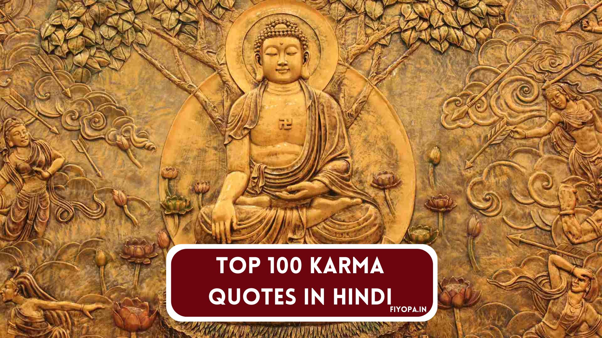 Top 100 Karma Quotes in Hindi | कर्मा कोट्स हिंदी में - Fiyopa