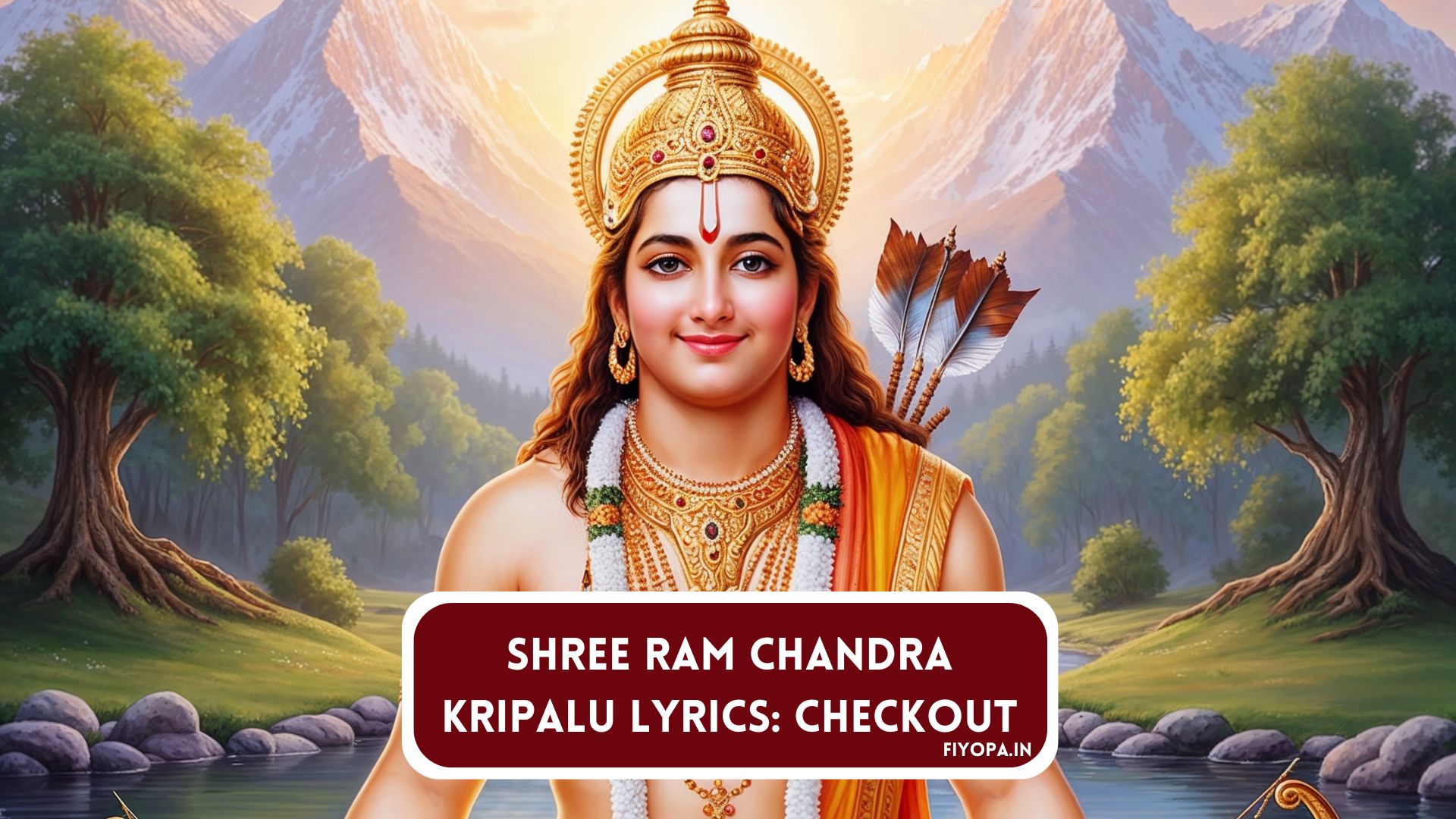Shree Ram Chandra Kripalu Lyrics | श्री रामचन्द्र कृपालु भजुमन